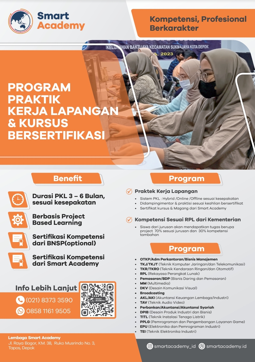 Bebaskan Potensi Anda dengan PKL (Praktik Kerja Lapangan) dan Kursus Bersama Smart Academy ...